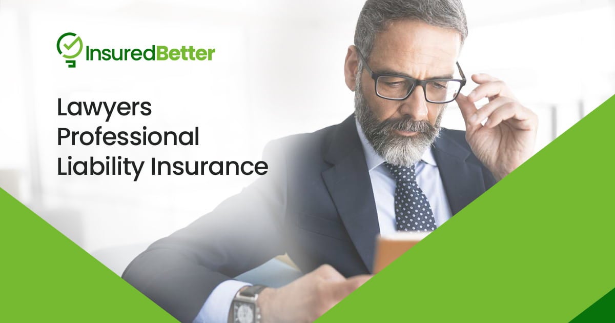 Lawyers Professional Liability Insurance | InsuredBetter