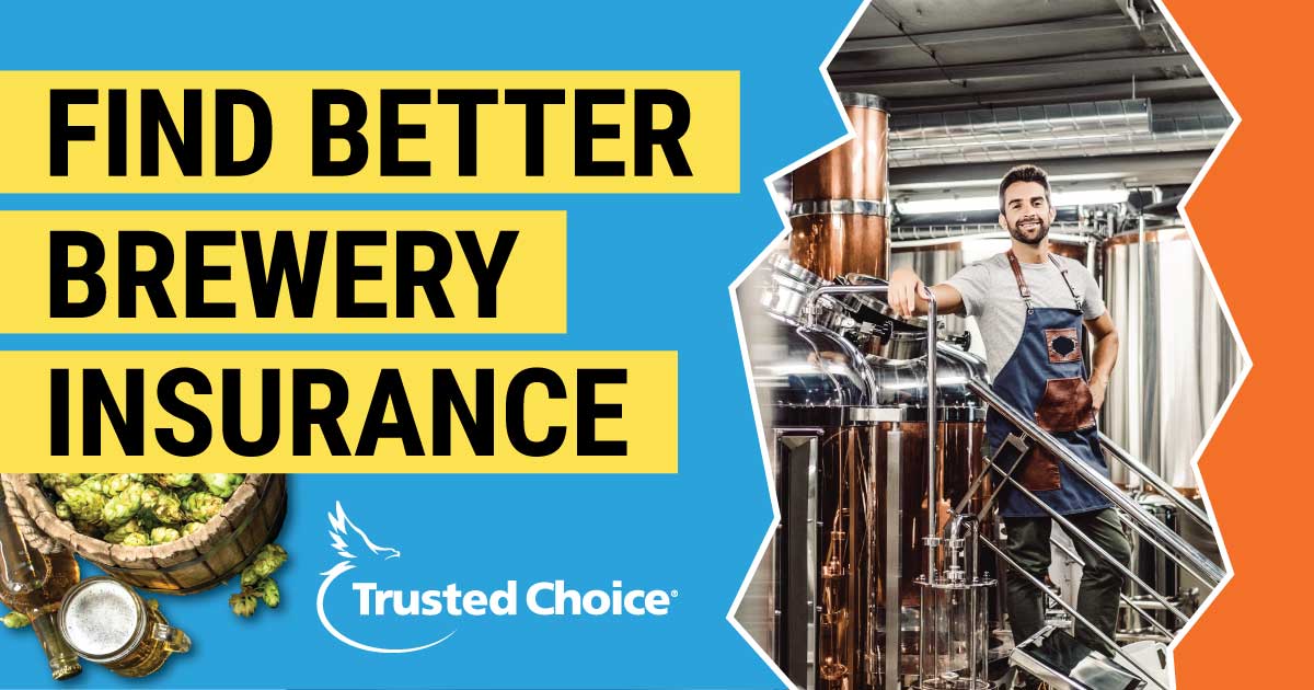 Best Brewery Insurance | Cost, Companies & Reviews | Trusted Choice