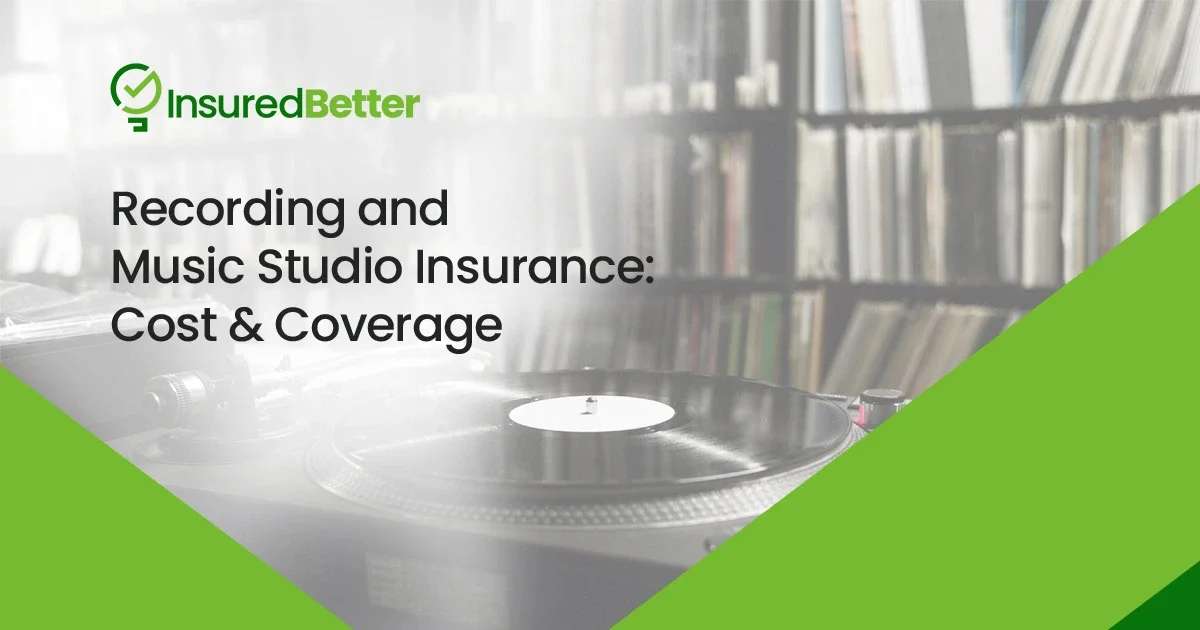 Recording and Music Studio Insurance | Cost & Coverage | InsuredBetter