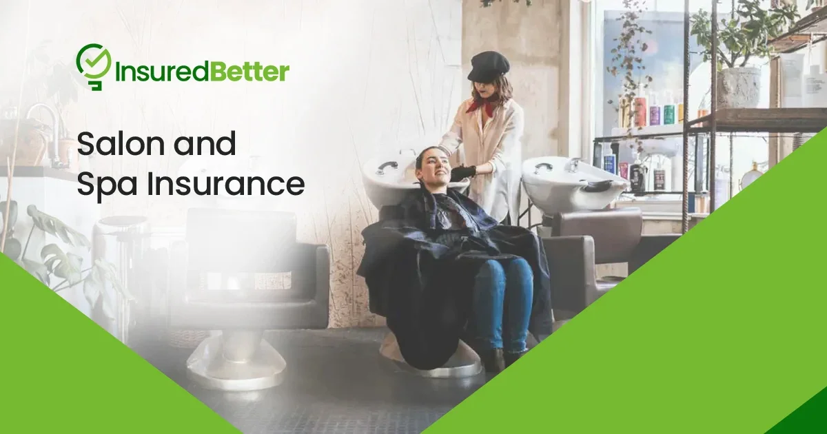 Salon and Spa Insurance | InsuredBetter