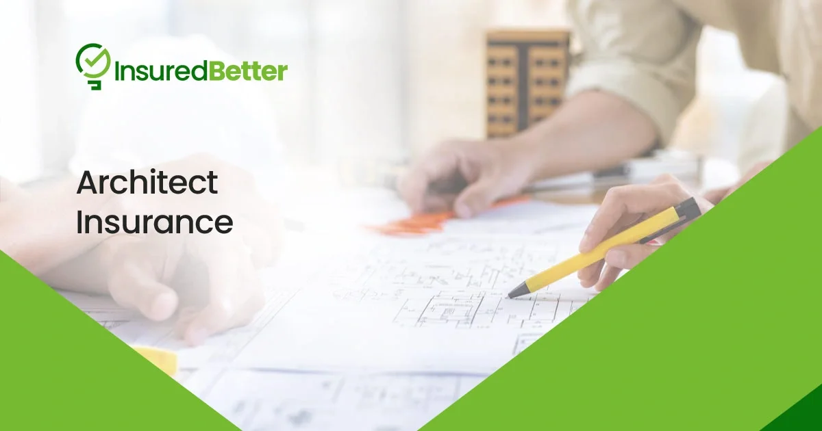 Architect Insurance | InsuredBetter