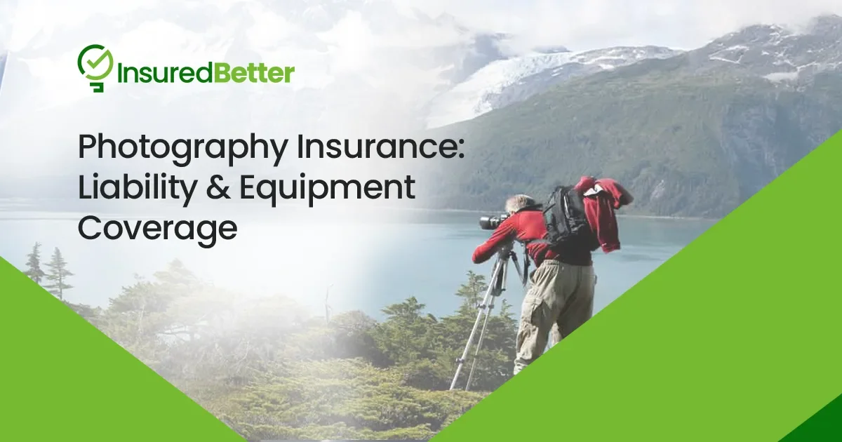 Photography Insurance | Insurance for Photographers | InsuredBetter