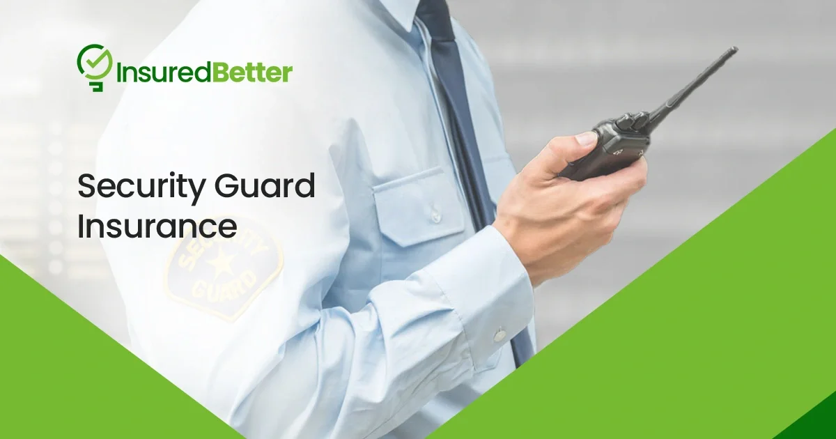 Security Guard Insurance | InsuredBetter