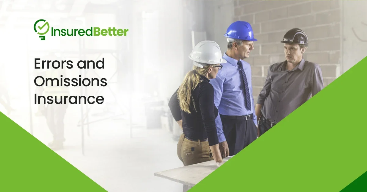 Errors and Omissions Insurance: Best E&O Companies | InsuredBetter
