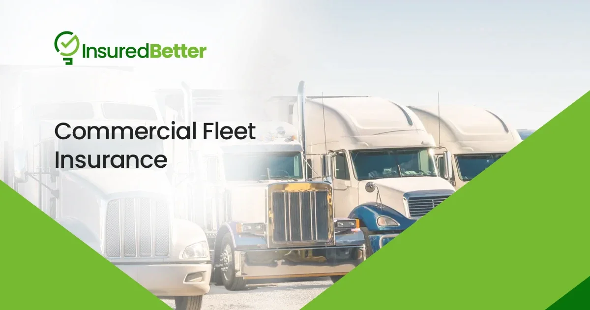 Commercial Fleet Insurance | InsuredBetter