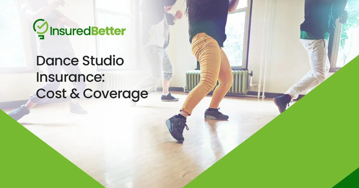 Dance Studio Insurance: Cost & Coverage | InsuredBetter
