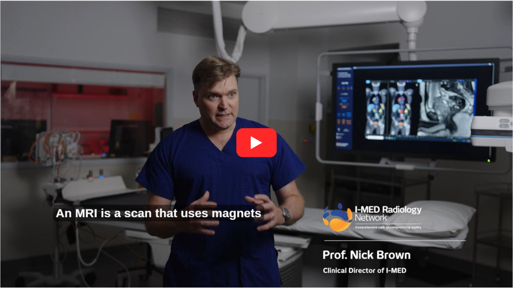 Prostate Magnetic Resonance Imaging (MRI) | I-MED Radiology Network