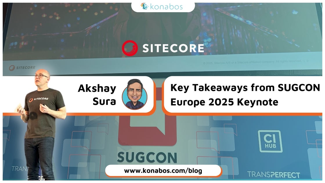 Sitecore’s SUGCON 2025 Keynote: AI-First DXP, XM Cloud, and What’s Next ...