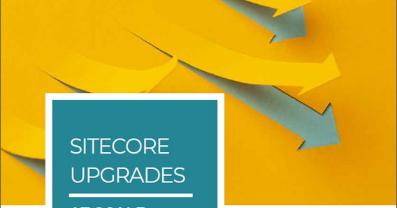 Sitecore Upgrades at Scale: Expert Strategies for Smooth Execution ... Sitecore Upgrades at Scale: Expert Strategies for Smooth Execution ...