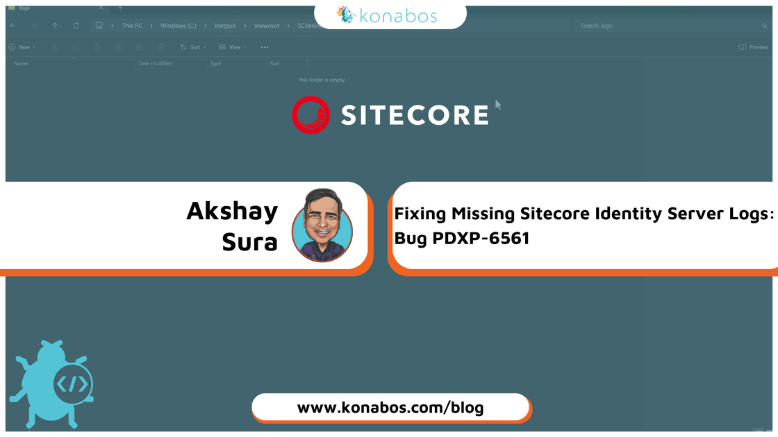 Fixing Missing Sitecore Identity Server Logs: Bug PDXP-6561 | Konabos
