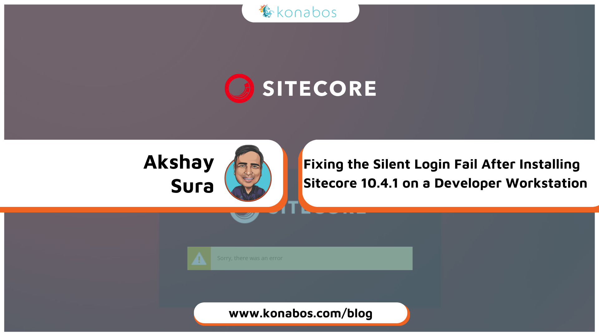 Fixing Login Issues After Installing Sitecore 10.4.1 Locally | Konabos