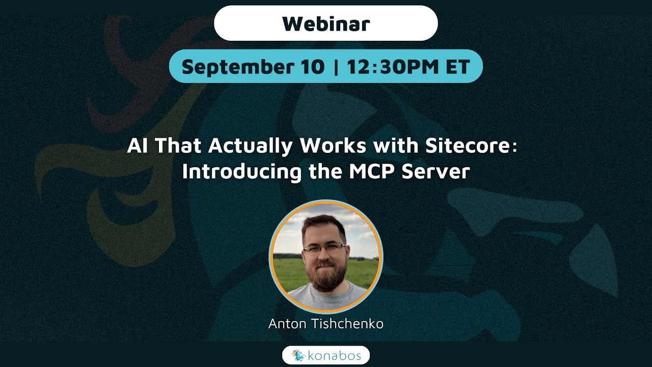 AI That Works with Sitecore: Meet the MCP Server | Konabos
