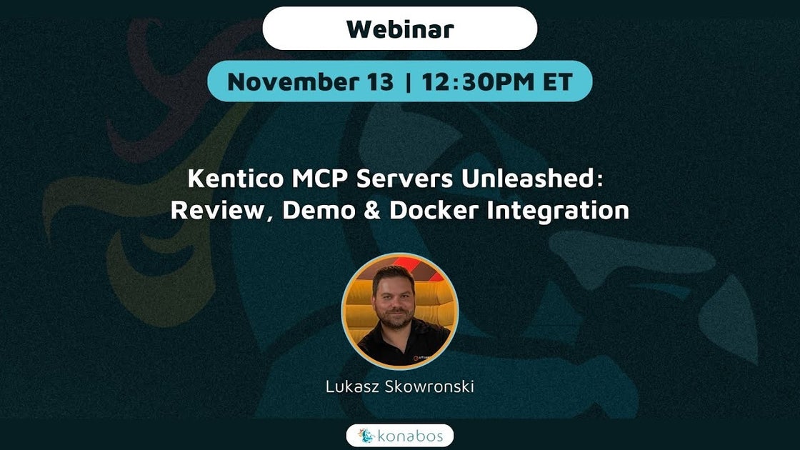 Kentico MCP Servers Unleashed: Review, Demo & Docker Integration | Konabos