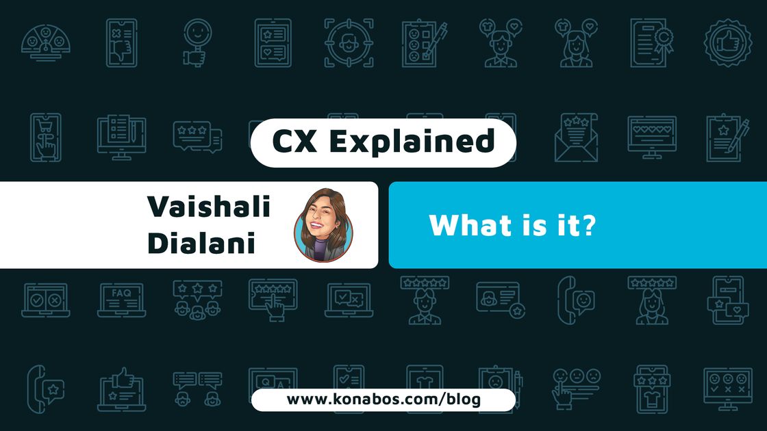 Deep Dive into Customer Experience (CX) Strategy | Konabos