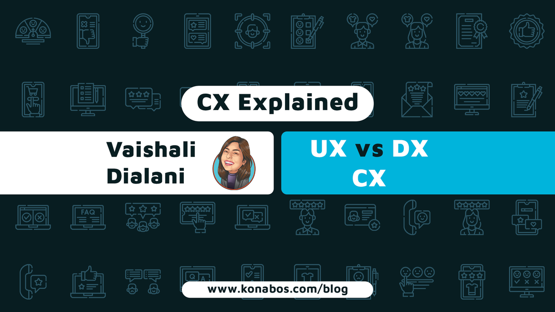 Demystifying the Alphabet Soup of Experience: UX, DX, CX, and More ...