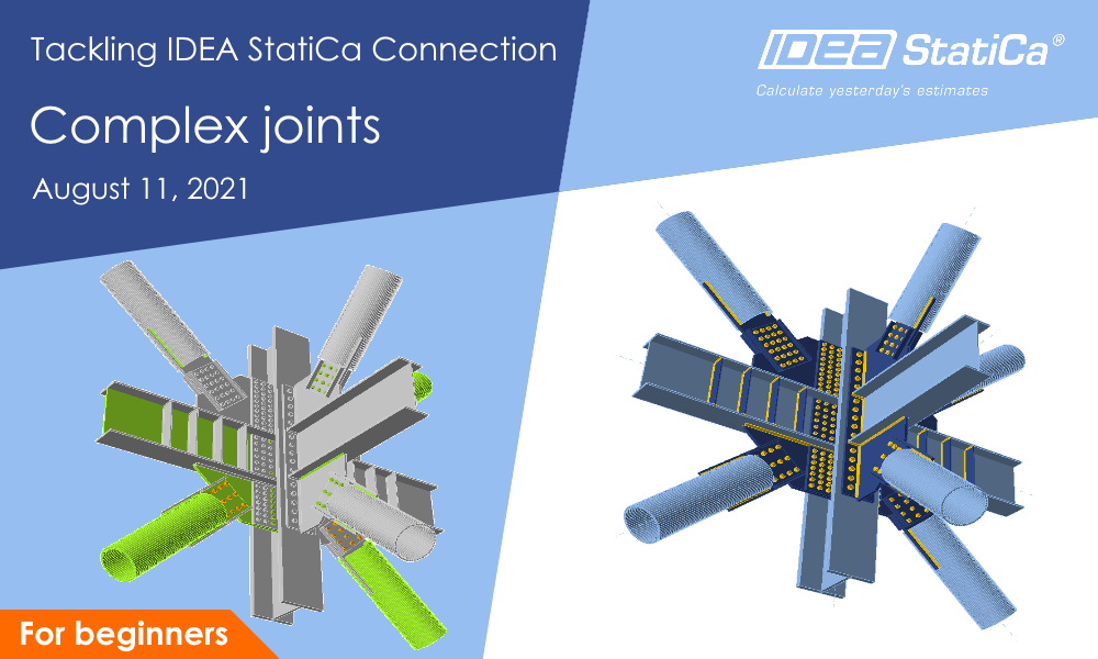 Tackling IDEA StatiCa Connection - Complex connections | IDEA StatiCa