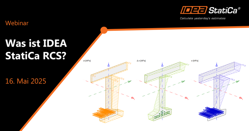 Was ist das IDEA StatiCa RCS? | IDEA StatiCa