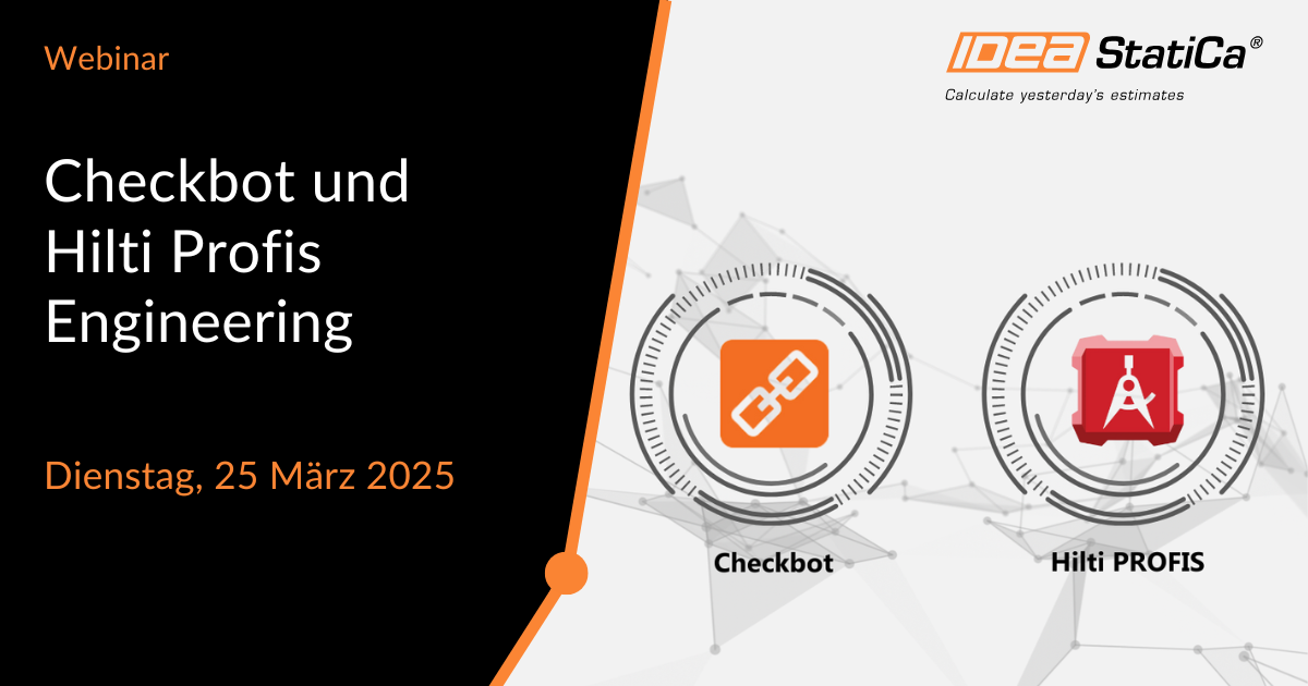 Checkbot und Hilti Profis Engineering | IDEA StatiCa