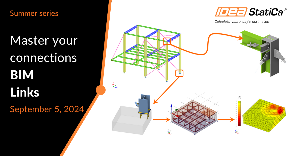Master your connections - BIM Links | IDEA StatiCa
