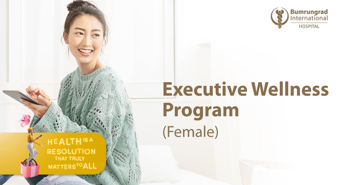 Executive Wellness Female - Health Check-up | Bumrungrad