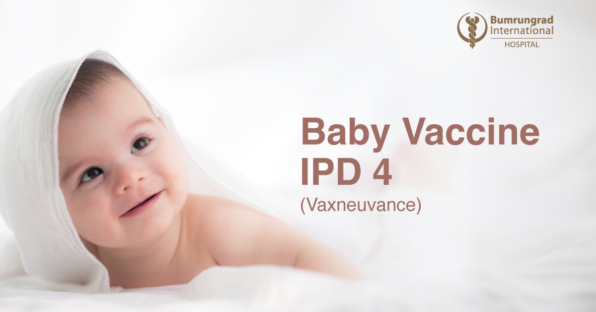 Baby Vaccine IPD 4 (Vaxneuvance)