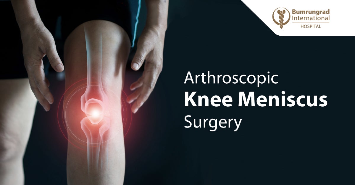 Arthroscopic knee meniscus surgery