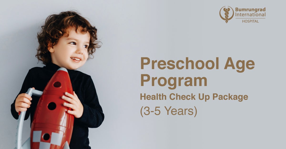 Preschool age program health check up package (3-5 Years)