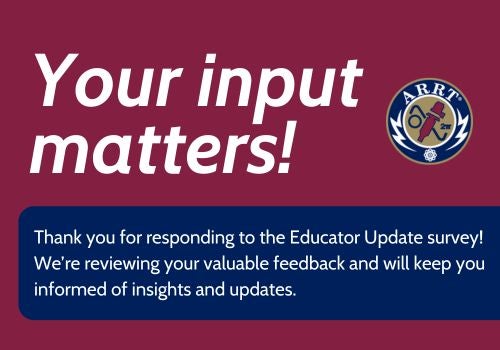 Educator Update Spring 2024 - ARRT