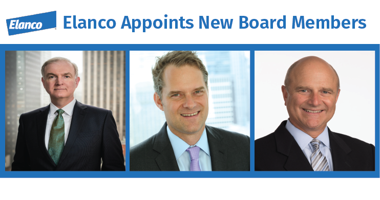 Elanco Appoints New Independent Directors to the Board and Expands ...