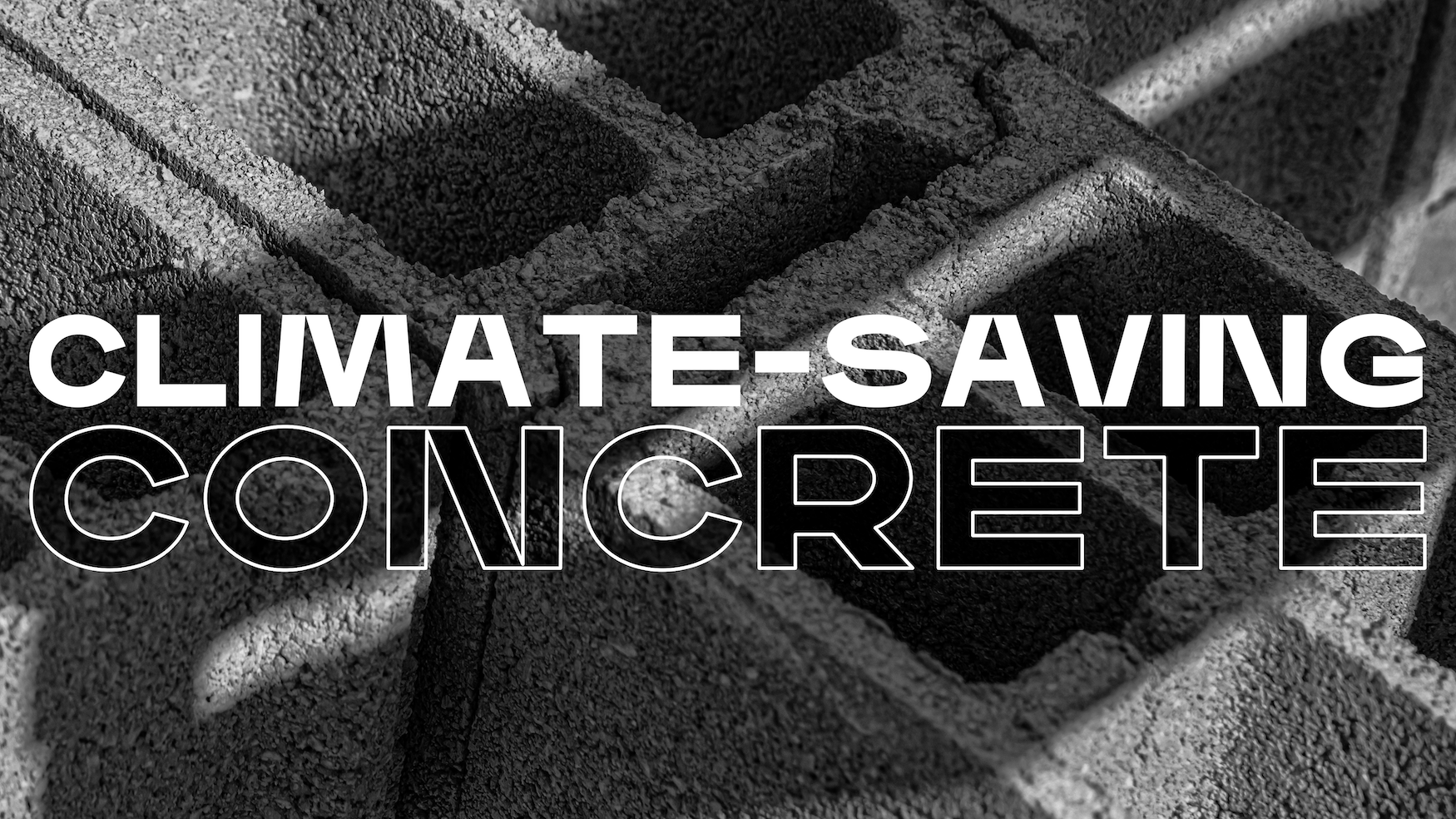 How Carbon-Capturing Concrete Could Help Address Climate Cha