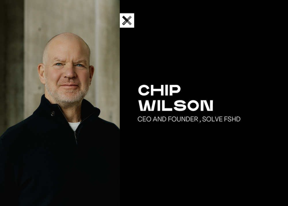 Sponsor Spotlight: Chip Wilson, CEO and Founder, SOLVE FSHD