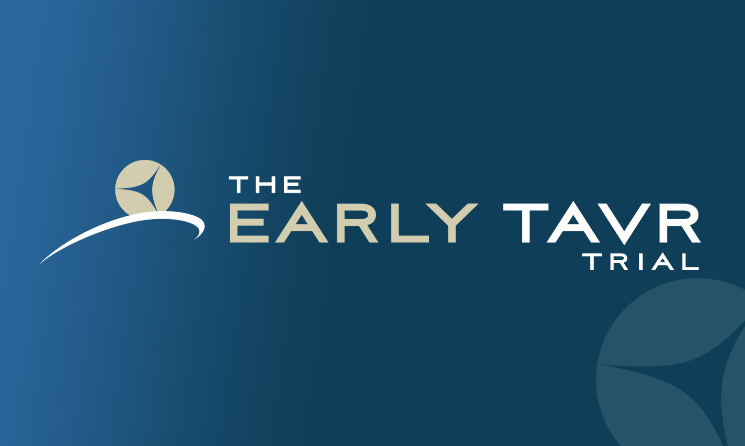 Early TAVR | Edwards Lifesciences