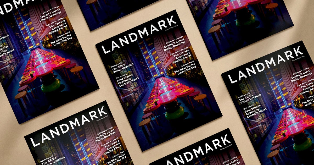 LANDMARK Magazine: The Culinary Edition | 置地廣塲