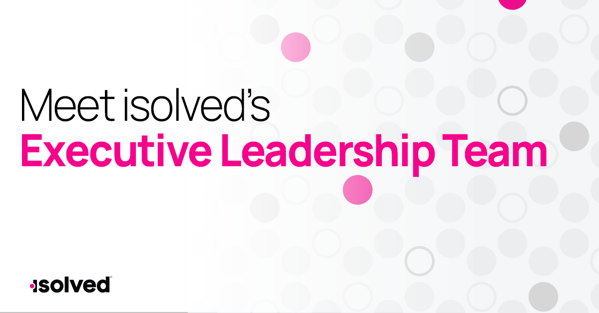 Meet the isolved Leadership Team