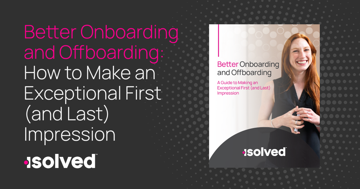Guide to Better Onboarding and Offboarding