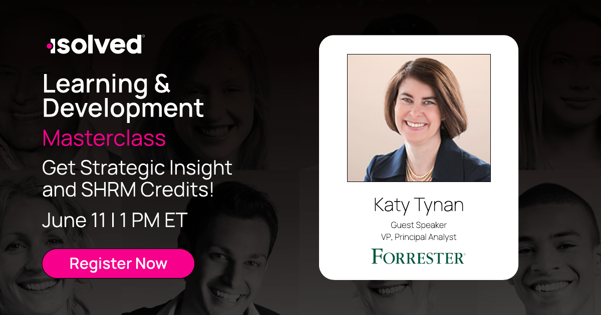 isolved Masterclass - Learning and Development - Jun 11, 2024 | isolved HCM Events