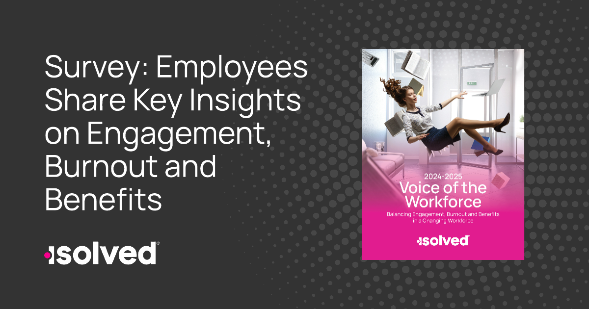 Employee Engagement Insights from Voice of the Workforce 2024–2025
