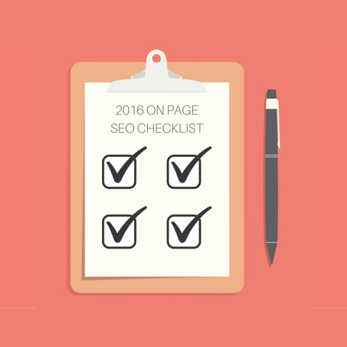 Your 10 Point Checklist for On-Page SEO in 2016