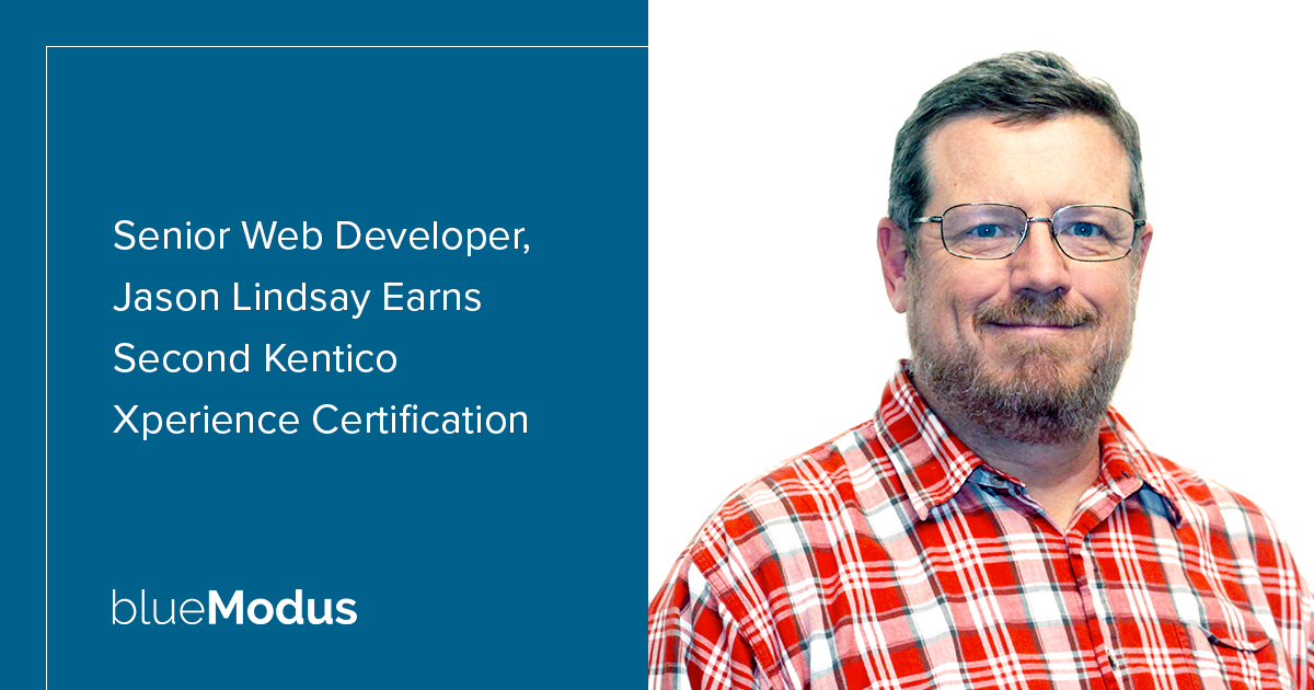 Jason Lindsay Adds Second Kentico Xperience Certification 