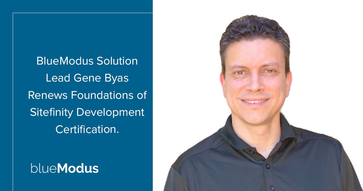 Gene Byas Earns Sitefinity Development Certification