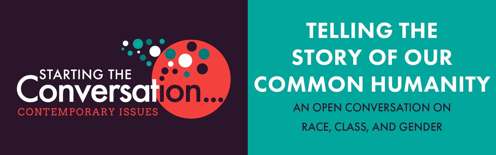 Starting the Conversation: Telling the Story of Our Common Humanity ...