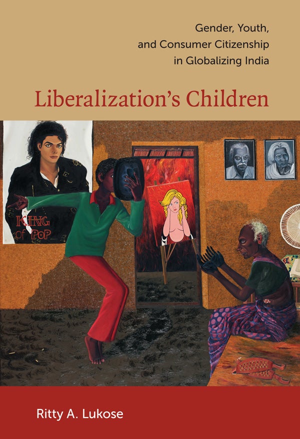 Liberalization′s Children: Gender, Youth, and Consumer Citizenship in ...