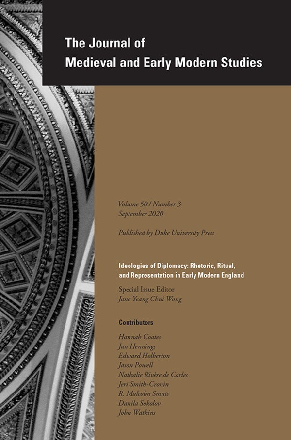 Ideologies of Diplomacy: Rhetoric, Ritual, and Representation in Early ...