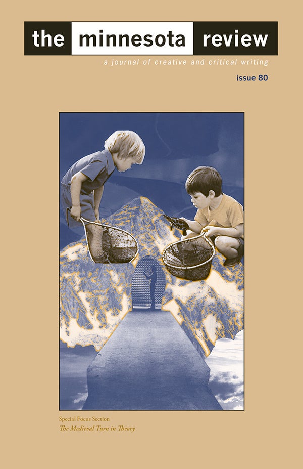 the minnesota review 2013:1 (80)