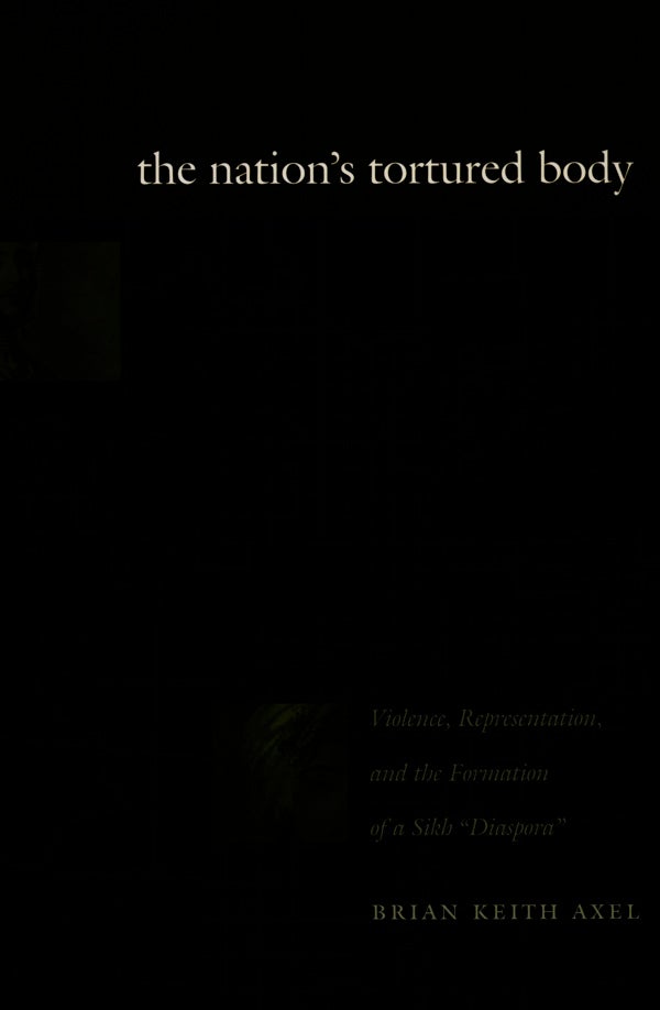 The Nation′s Tortured Body: Violence, Representation, and the Formation ...