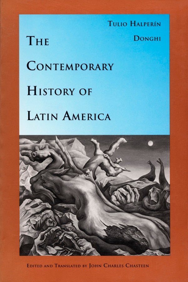 The Contemporary History of Latin America