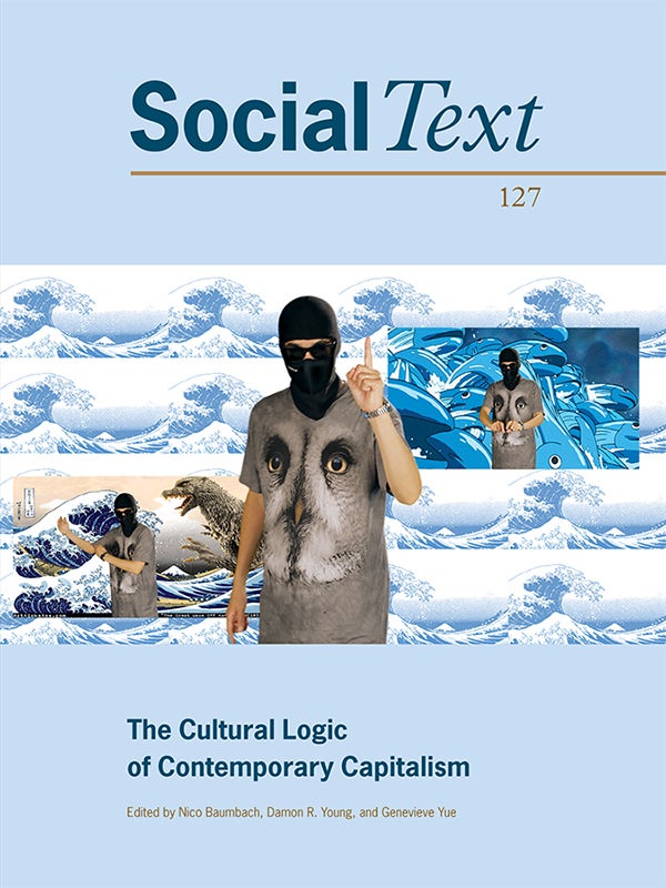 The Cultural Logic of Contemporary Capitalism