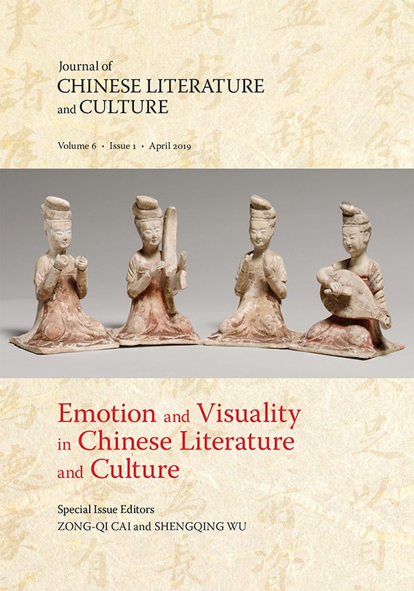 Emotion and Visuality in Chinese Literature and Culture