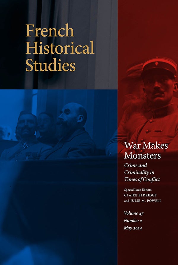 War Makes Monsters: Crime and Criminality in Times of Conflict
