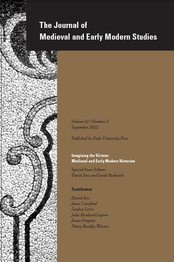 Imagining the Virtues: Medieval and Early Modern Histories